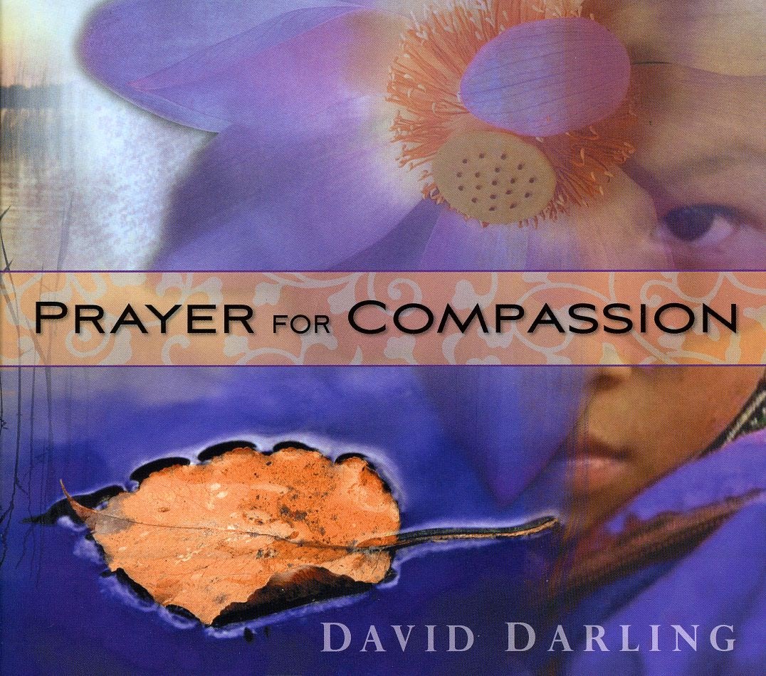 David Darling PRAYER FOR COMPASSION CD