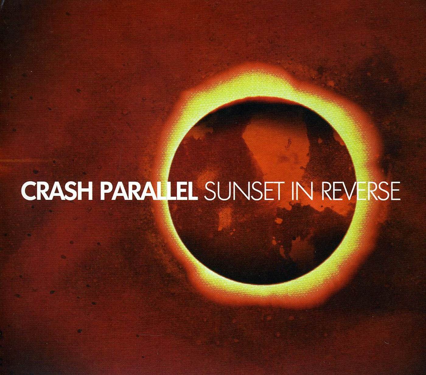 Crash Parallel SUNSET IN REVERSE CD