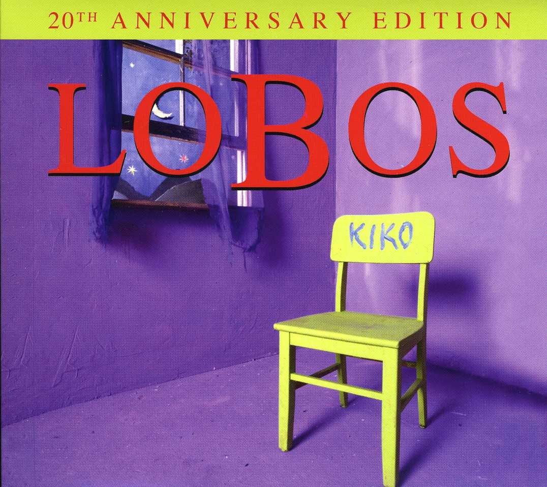 Los Lobos KIKO: 20TH ANNIVERSARY EDITION CD