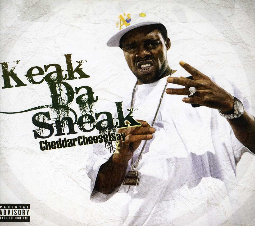 Keak Da Sneak CHEDDERCHEESEISAY CD