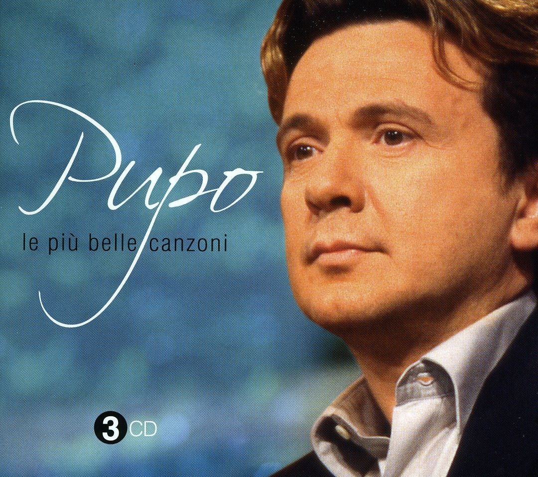Pupo LE PIU BELLE CANZONI CD