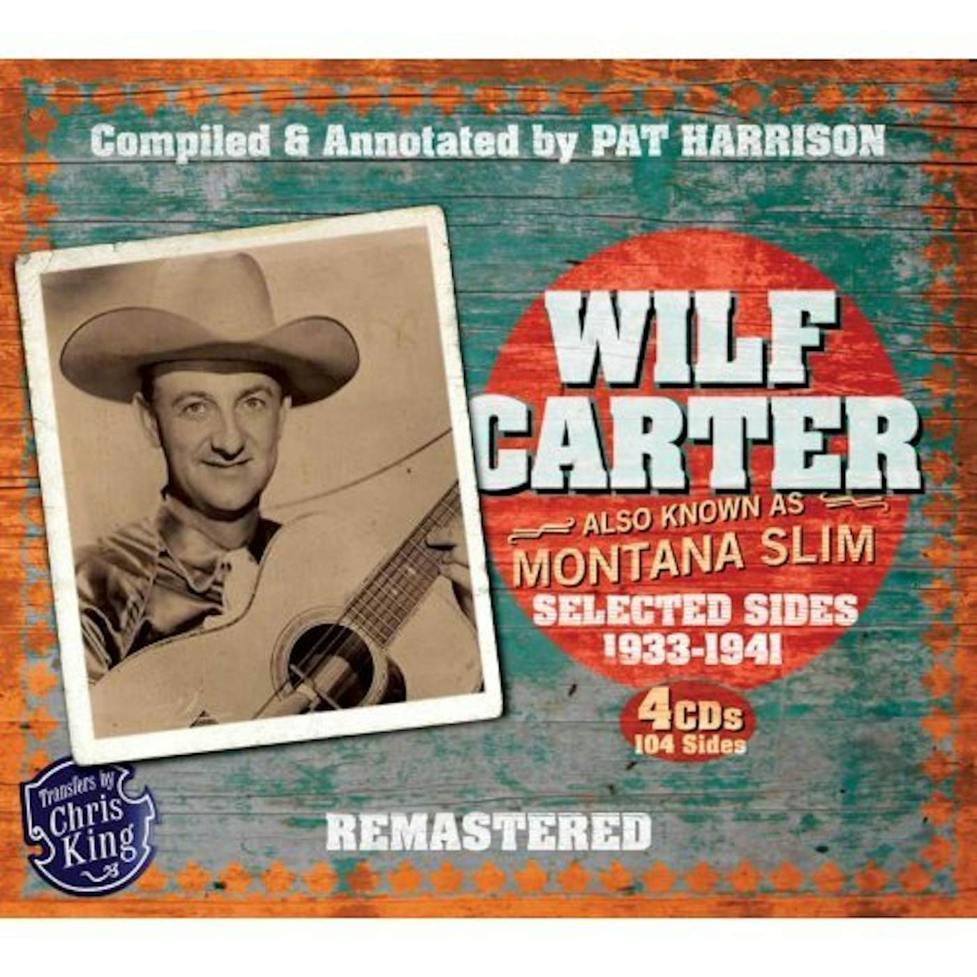 Wilf Carter MONTANA SLIM 1933-1941 CD