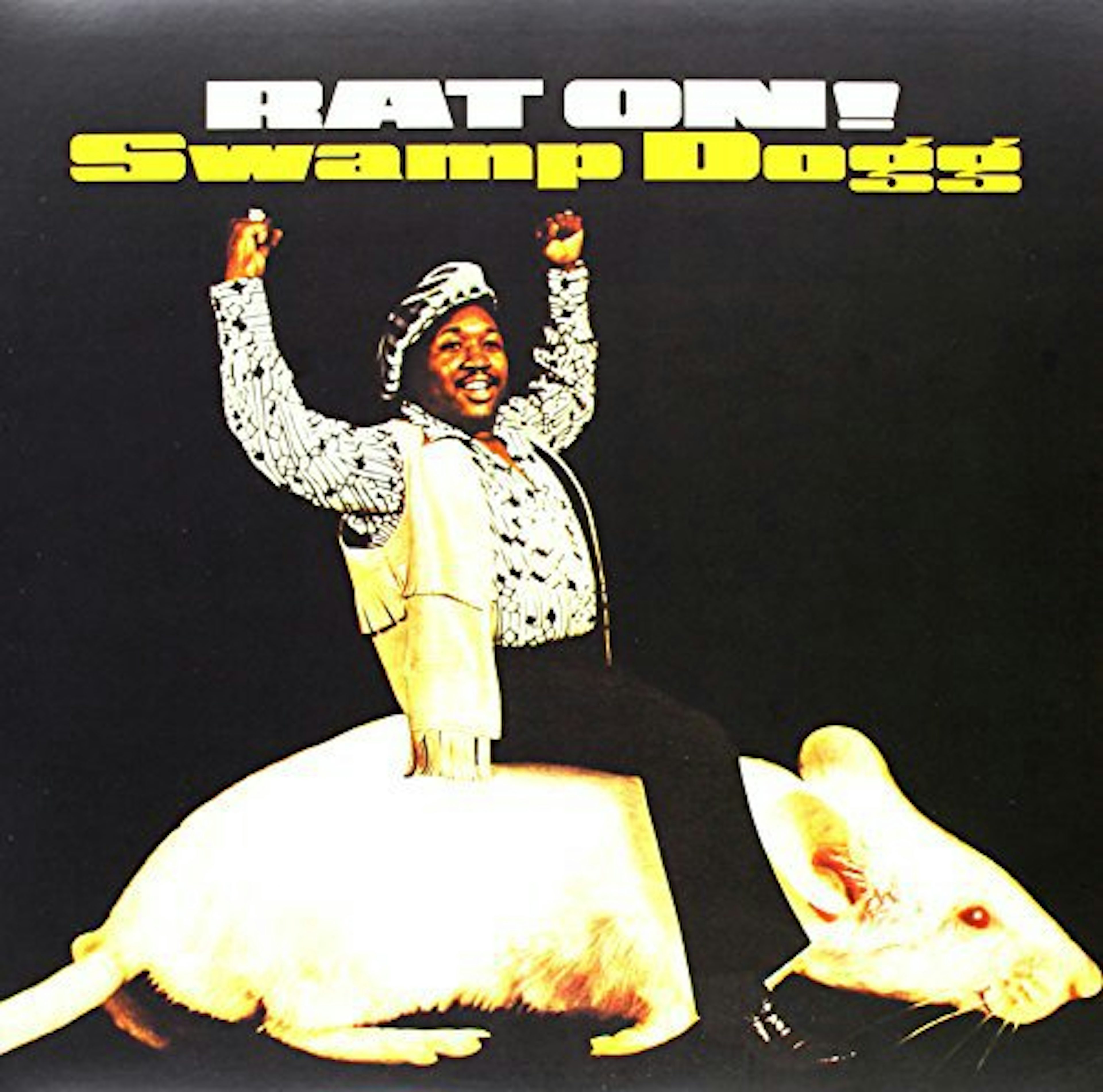 Swamp Dogg Rat On! Vinyl Record