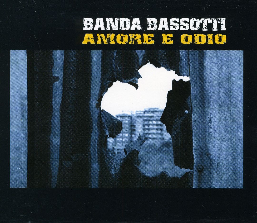 Banda Bassotti AMORE E ODIO CD