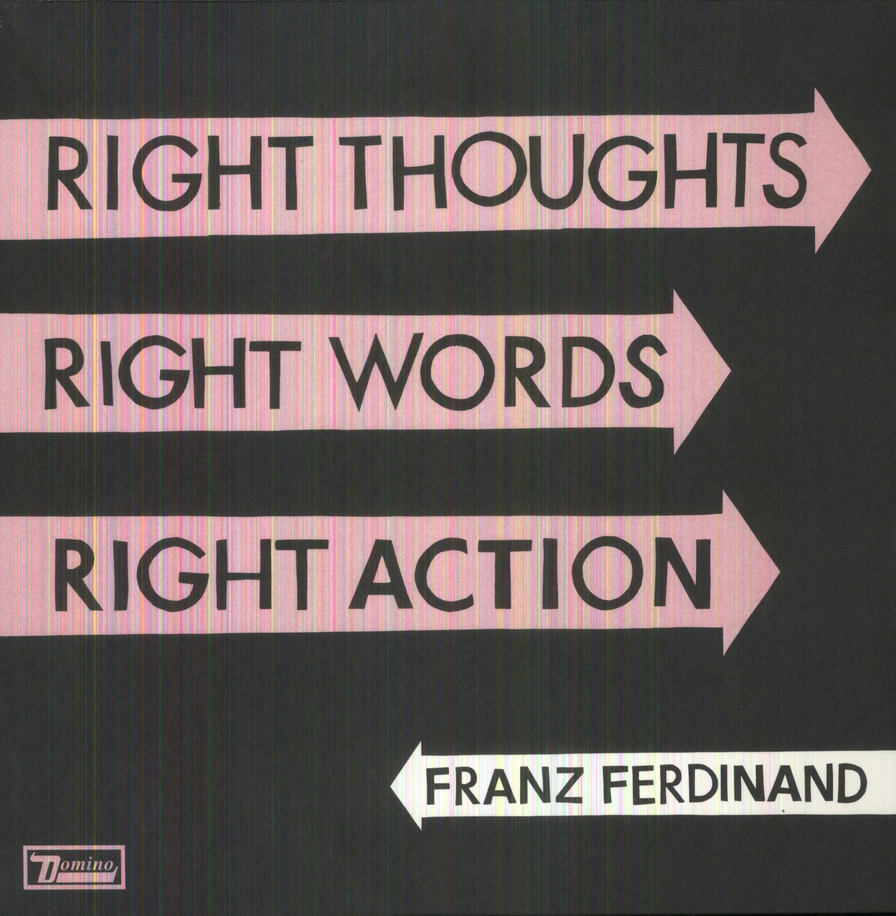 Franz Ferdinand RIGHT THOUGHTS, RIGHT WORDS, RIGHT ACTION (DL CARD ...