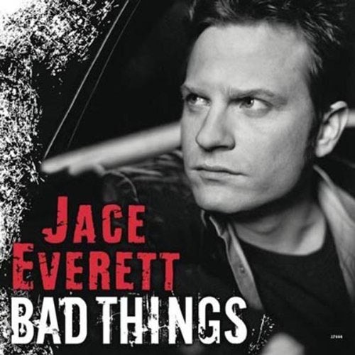 Jace Everett BAD THINGS Vinyl Record