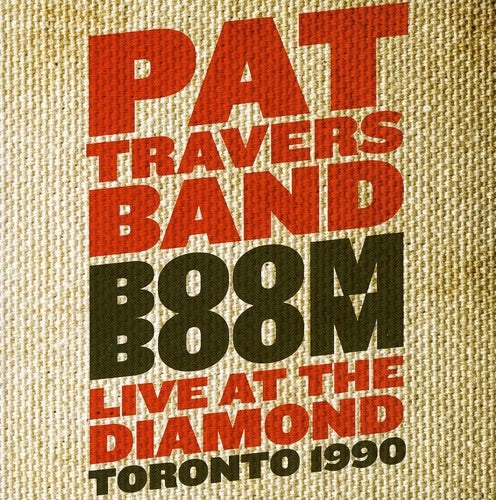 Pat Travers BOOM BOOM: LIVE AT THE DIAMOND 1990 CD