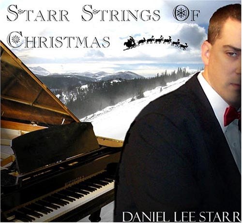 Daniel Lee Starr STARR STRINGS OF CHRISTMAS CD