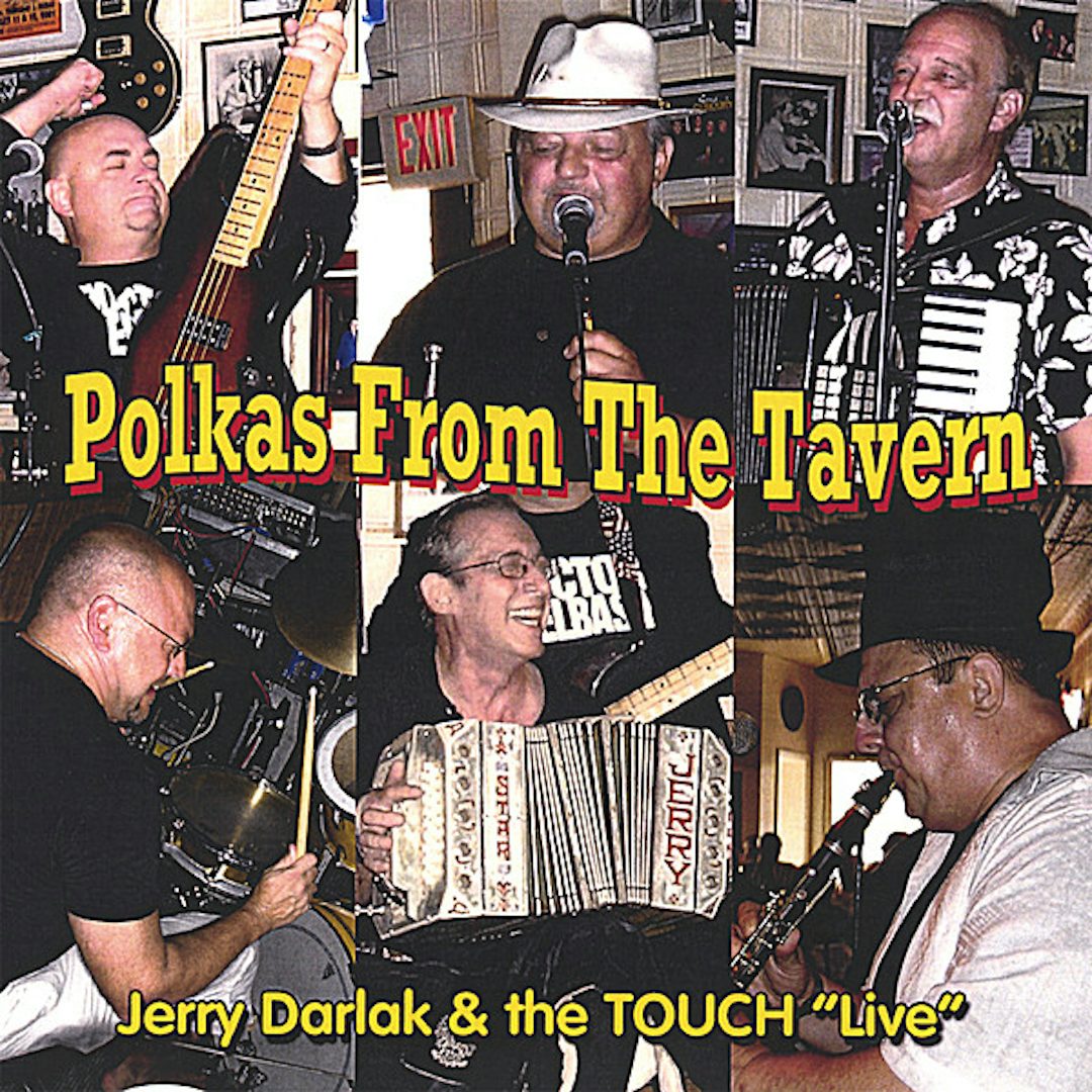 Jerry Darlak & The Touch POLKAS FROM THE TAVERN LIVE CD