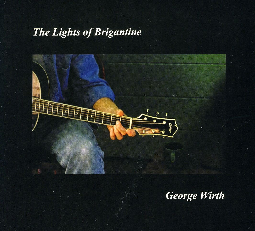 George Wirth LIGHTS OF BRIGANTINE CD