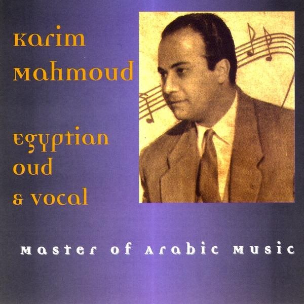 Karim Mahmoud EGYPTIAN OUD & VOCAL CD
