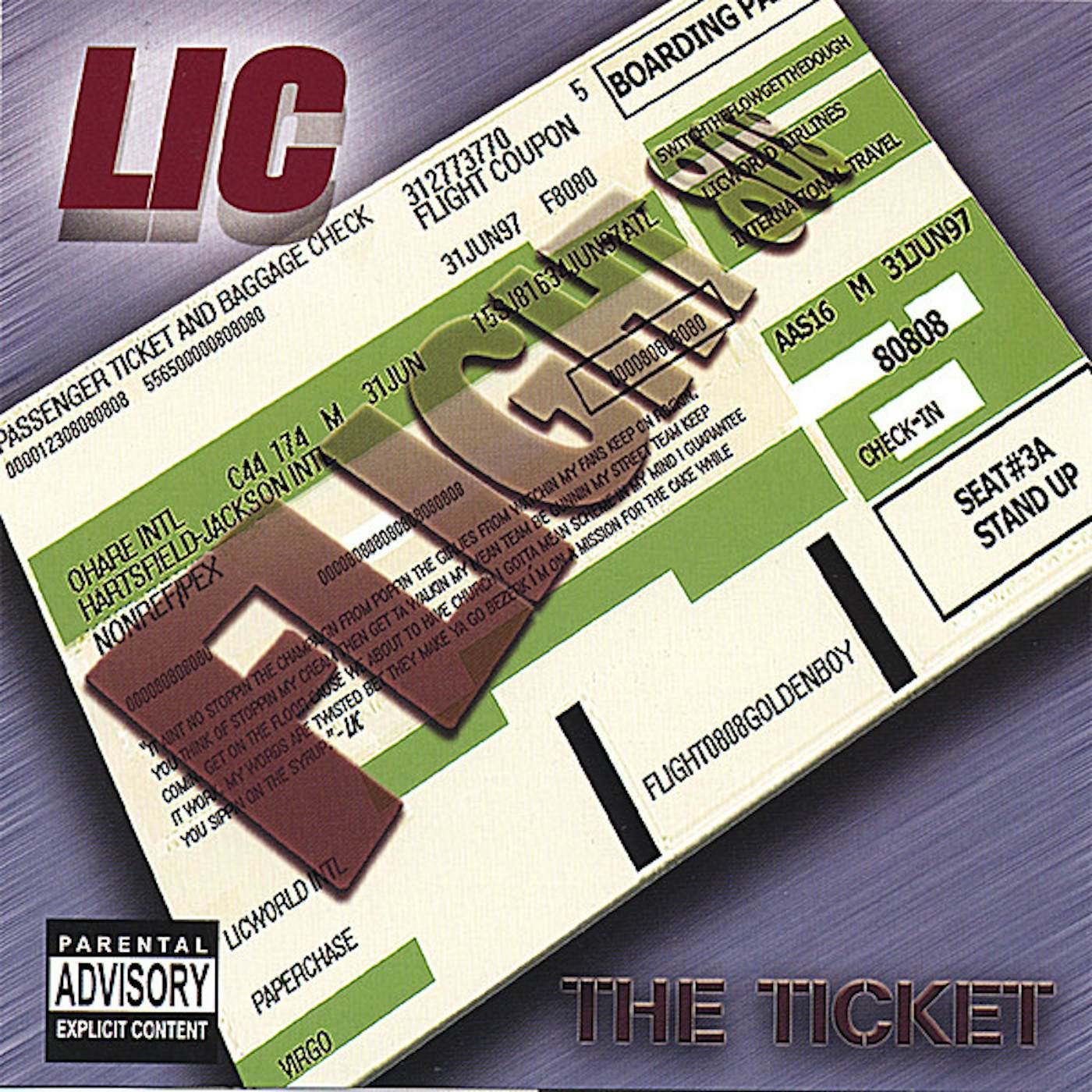 LIC FLIGHT 808-THE TICKET CD