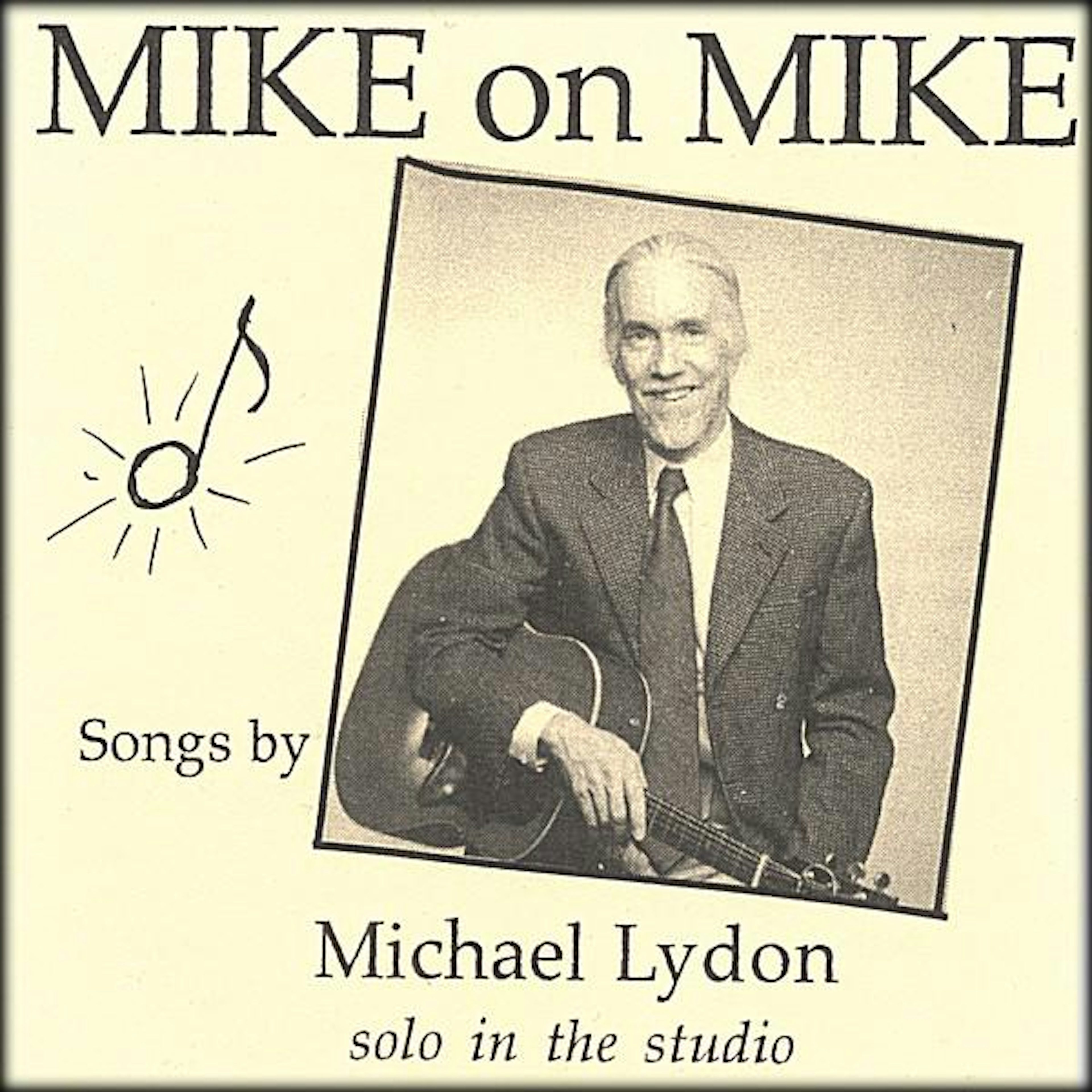 Michael Lydon MIKE ON MIKE CD