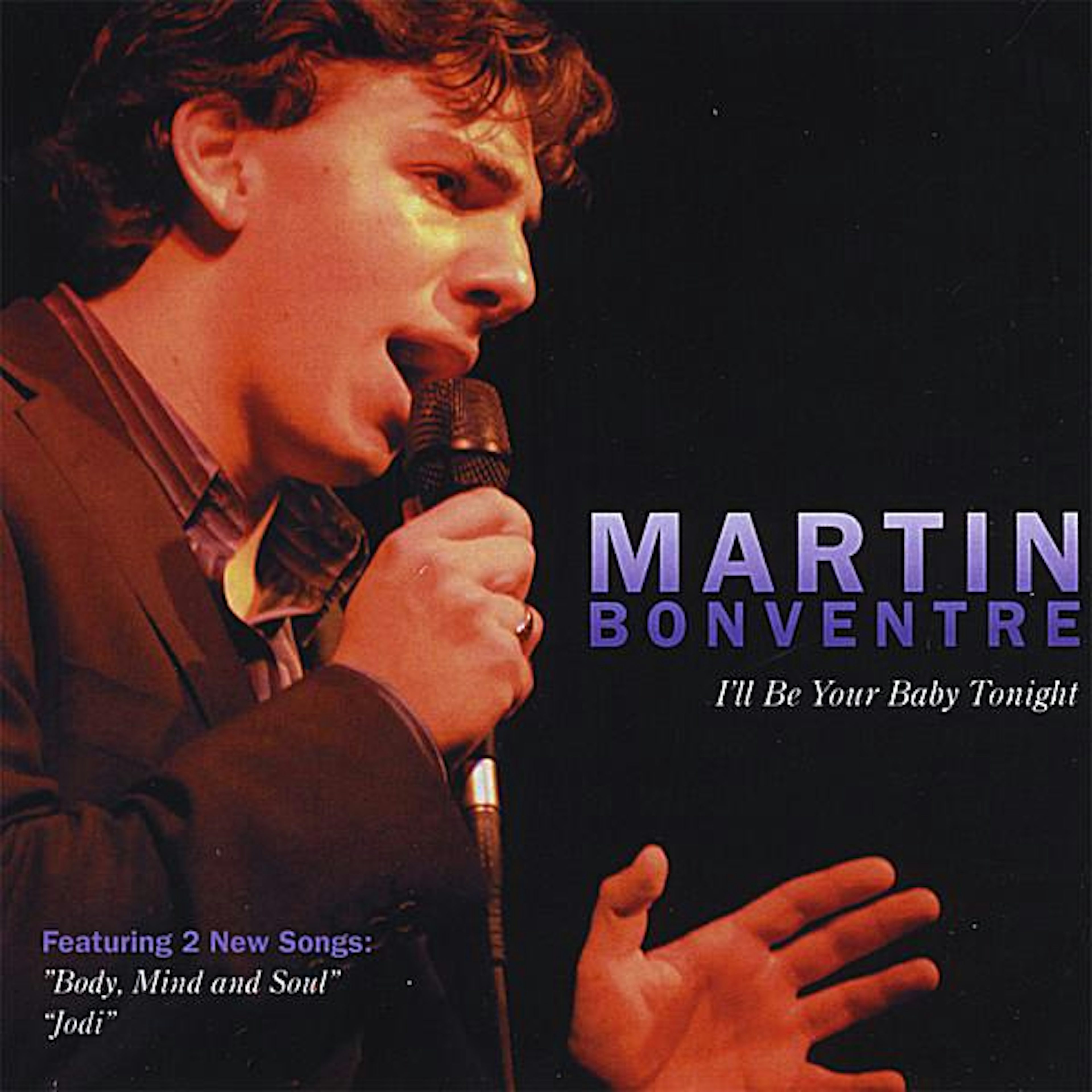 Martin Bonventre I'LL BE YOUR BABY TONIGHT CD