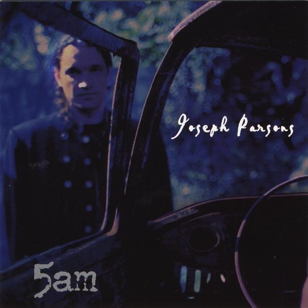 Joseph Parsons 5AM CD