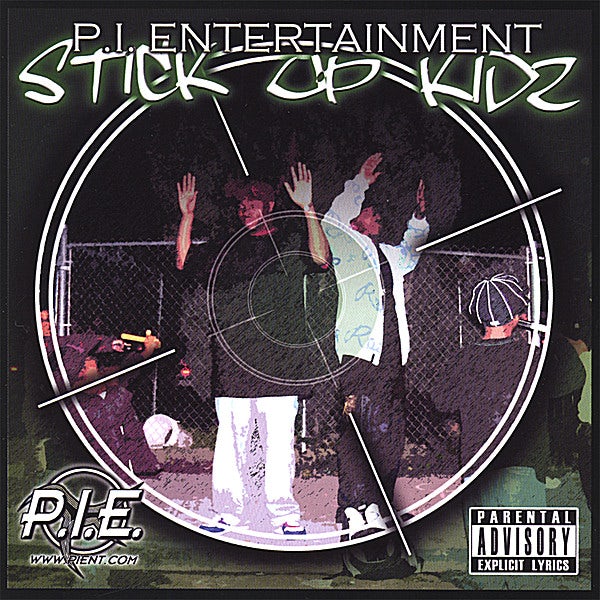 PI Entertainment STICK UP KIDZ CD