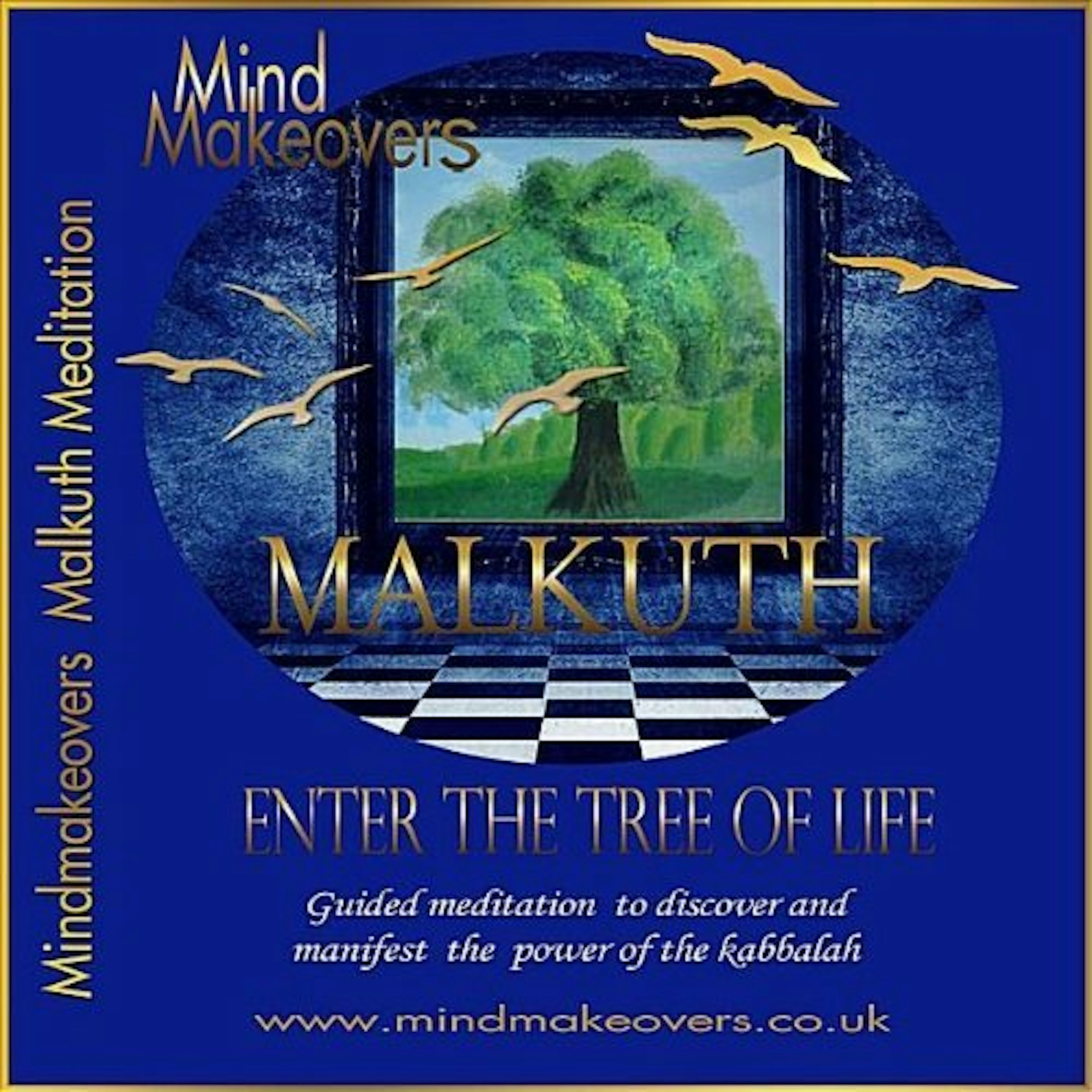 Mindmakeovers ENTER THE TREE OF LIFE MALKUTH MEDITATION CD