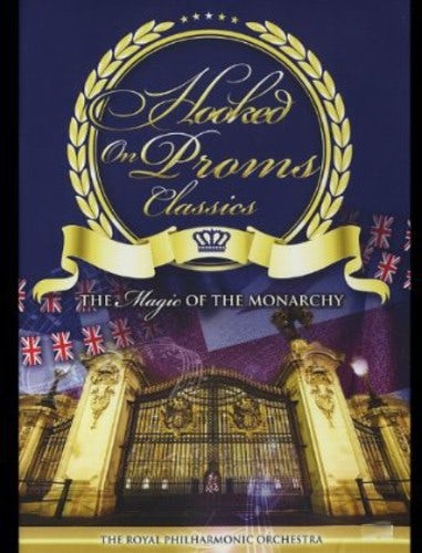 Royal Philharmonic Orchestra HOOKED ON PROMS CLASSICS-THE MAGIC OF THE ...