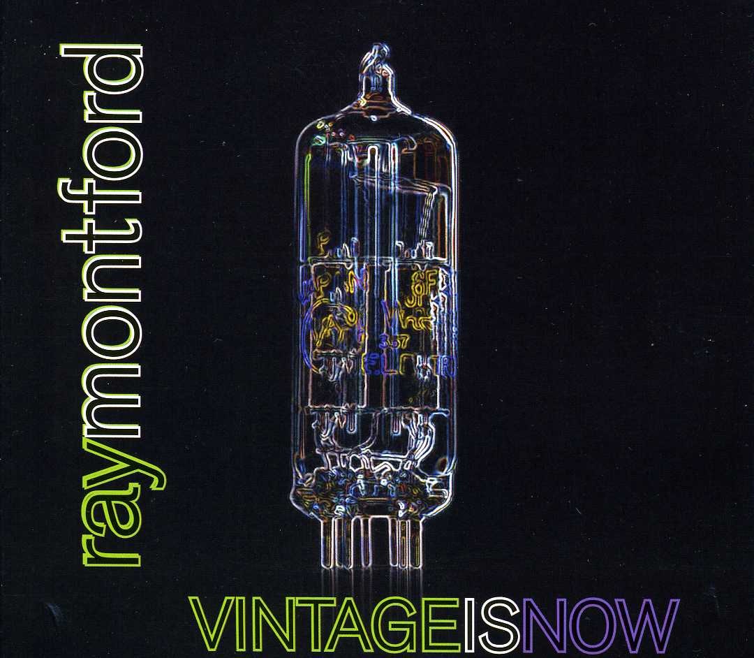 Ray Montford VINTAGE IS NOW CD