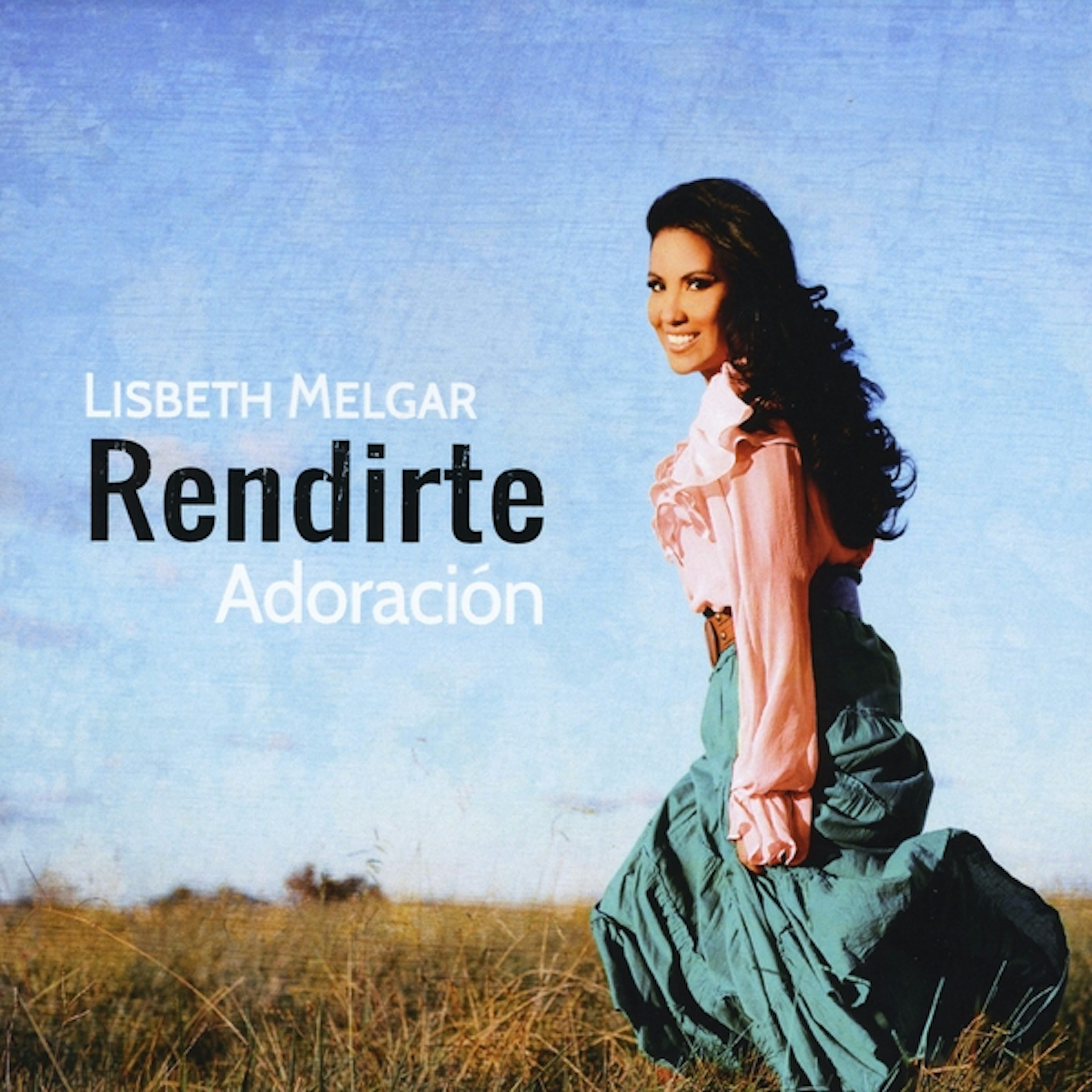 Lisbeth Melgar REDIRTE ADORACION CD