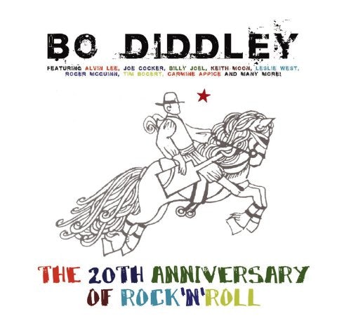 Bo Diddley 20TH ANNIVERSARY OF ROCK N ROLL CD