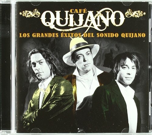 Café Quijano LOS GRANDES EXITOS DEL SONIDO QUIJANO CD