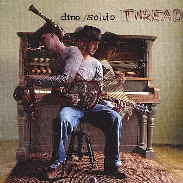 Dino Soldo THREAD CD