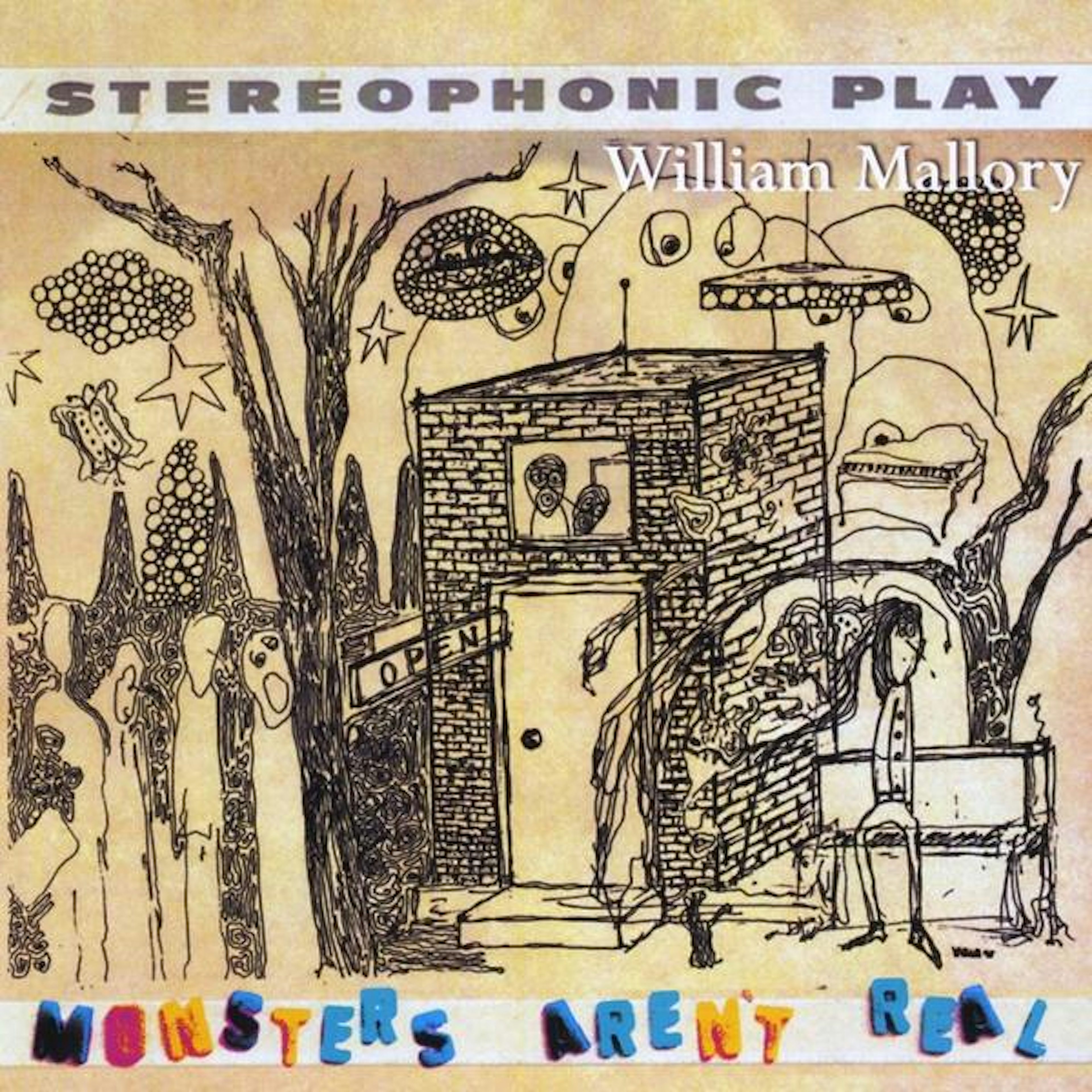 William Mallory MONSTERS AREN'T REAL CD