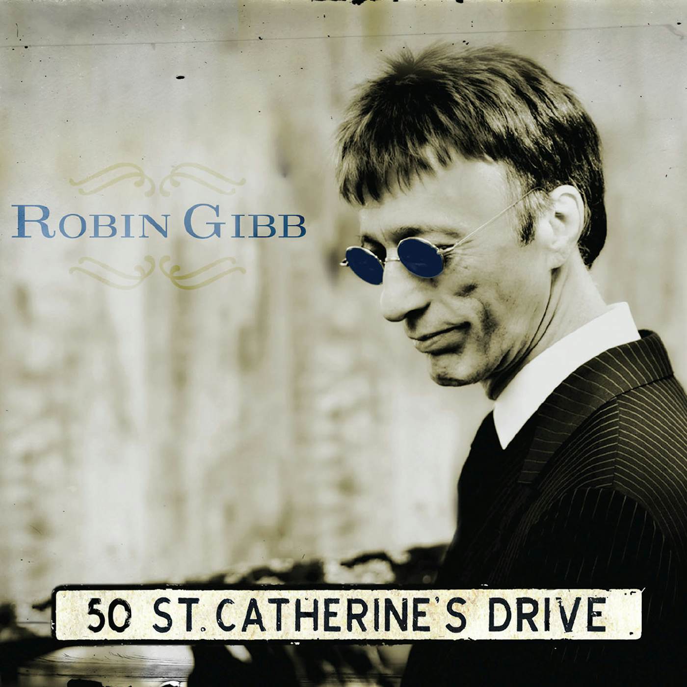 Robin Gibb 50 ST CATHERINE DRIVE CD