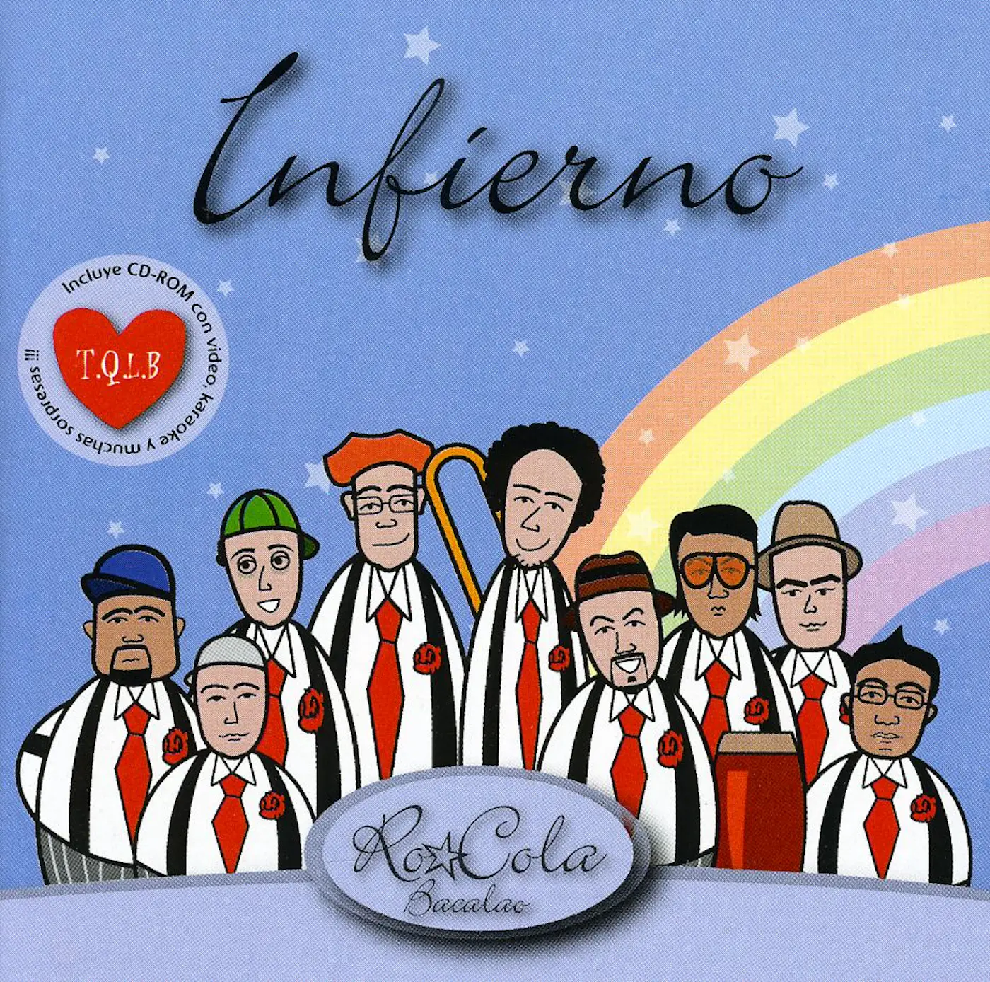 RoCola Bacalao INFIERNO CD
