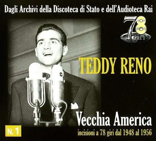 Teddy Reno VECCHIA AMERICA-INCISIONI CD