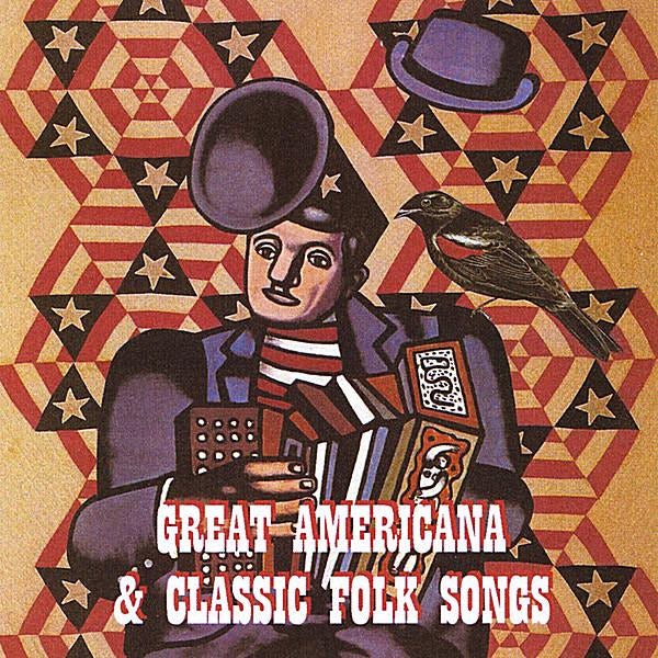 GREAT AMERICANA & CLASSIC FOLK SONGS CD