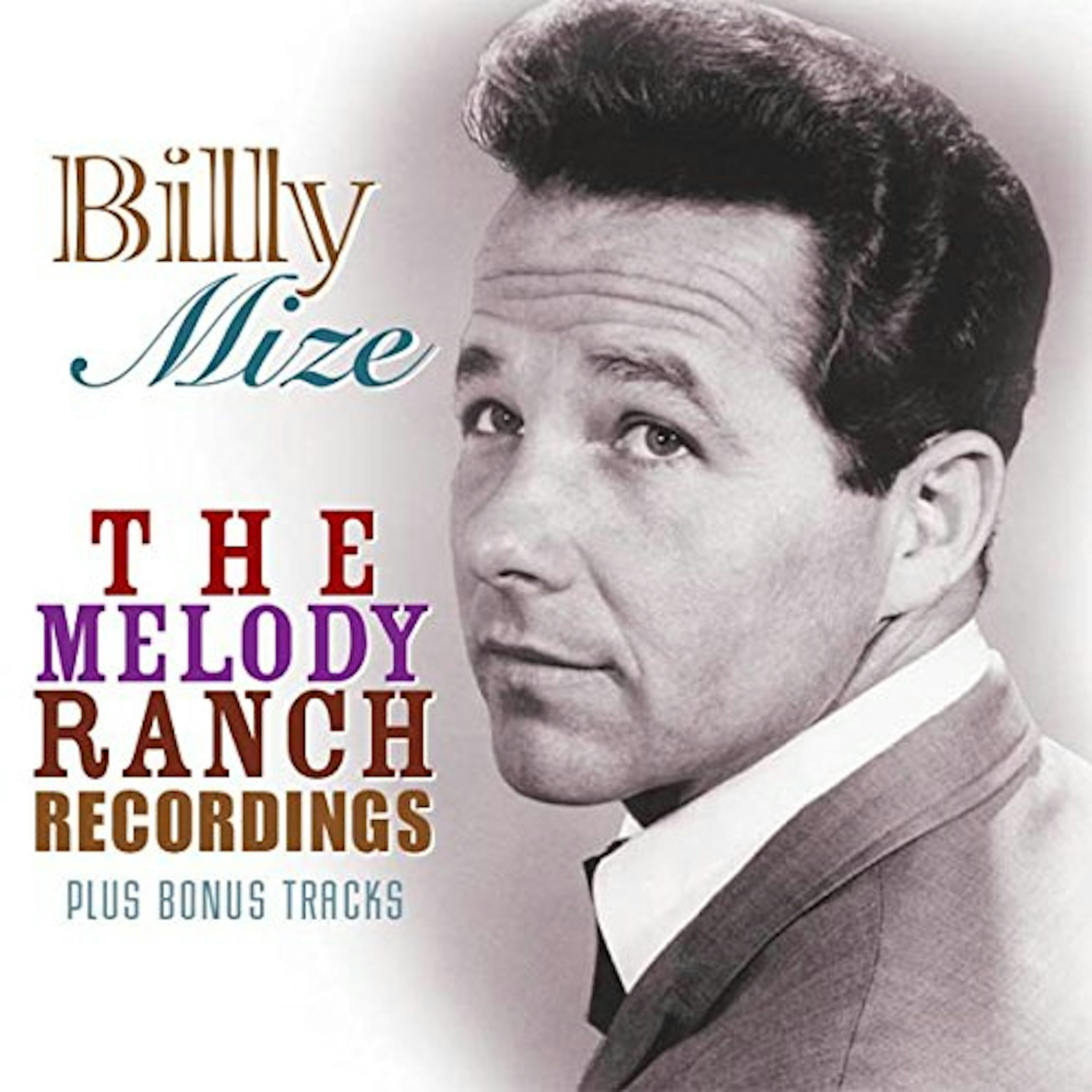 Billy Mize MELODY RANCH RECORDINGS CD