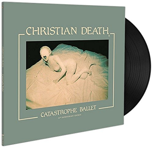 Christian Death CATASTROPHE BALLET Vinyl Record