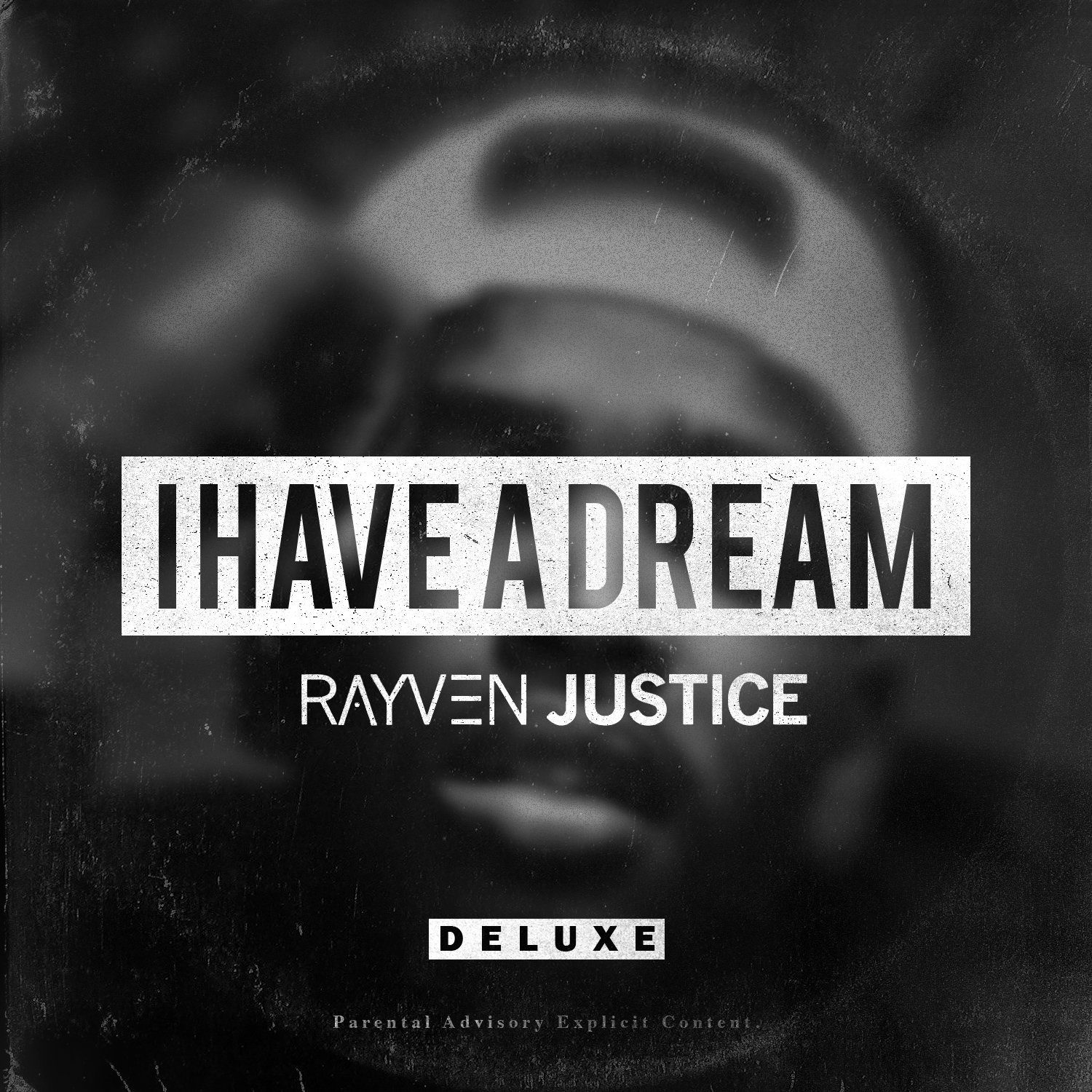 Rayven Justice HAVE A DREAM CD