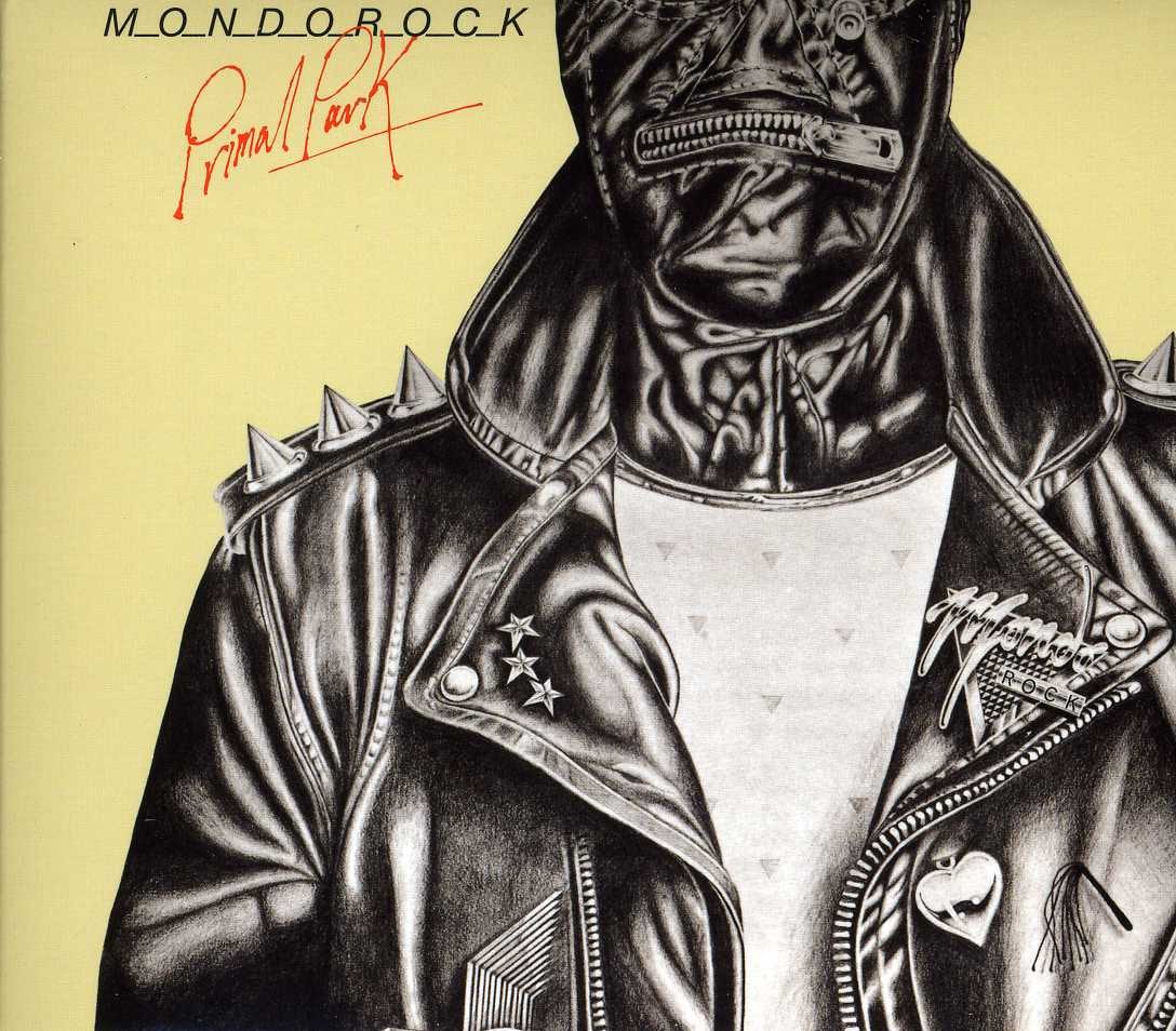 Mondo Rock PRIMAL PARK CD