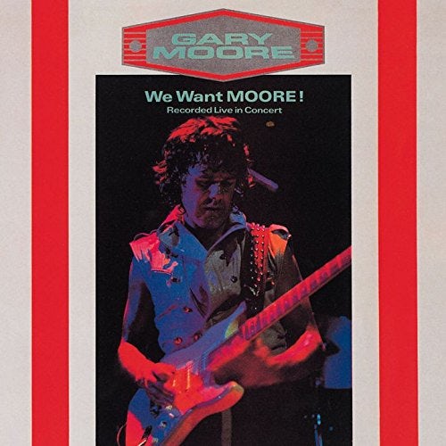 Gary Moore WE WANT MOORE CD