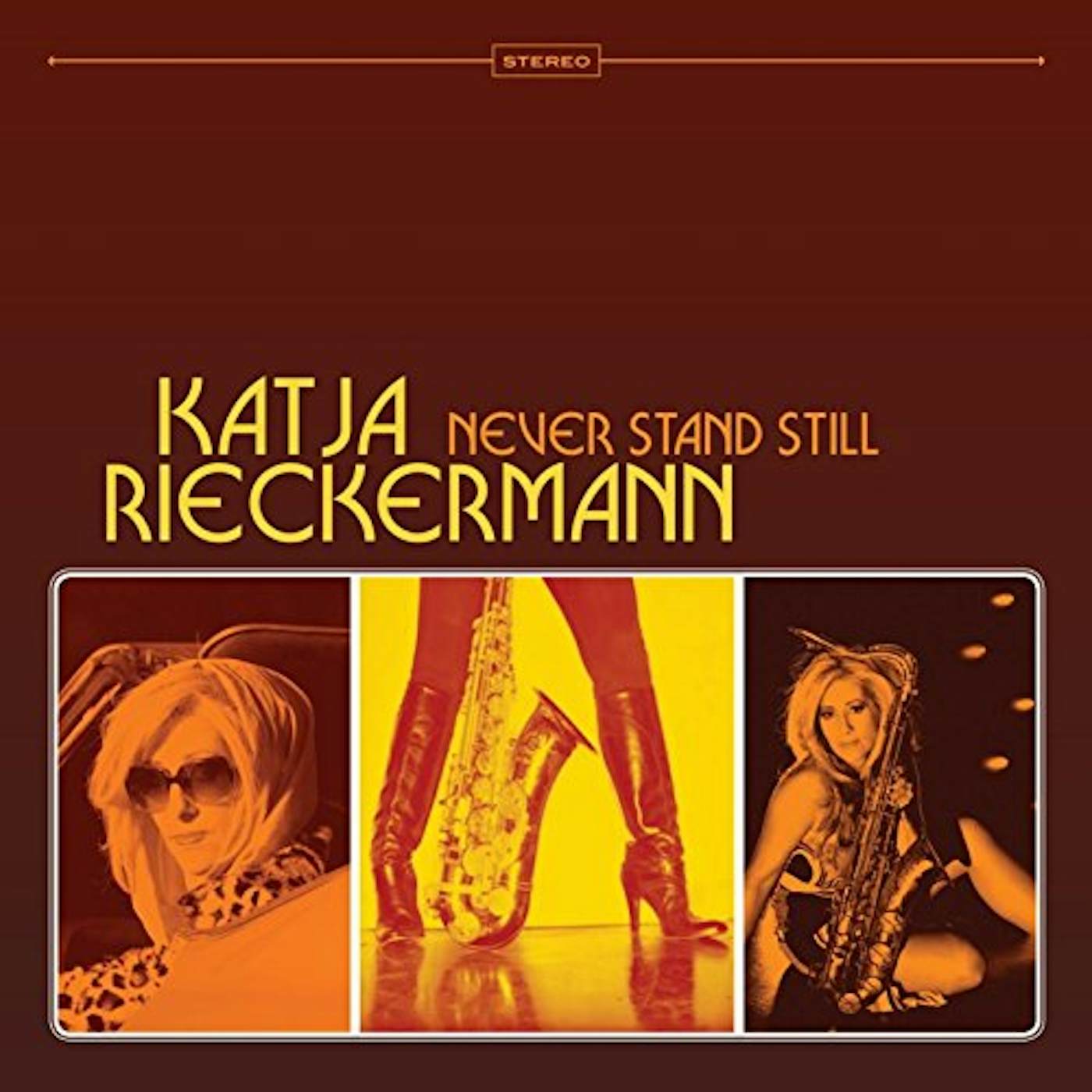Katja Rieckermann NEVER STAND STILL CD