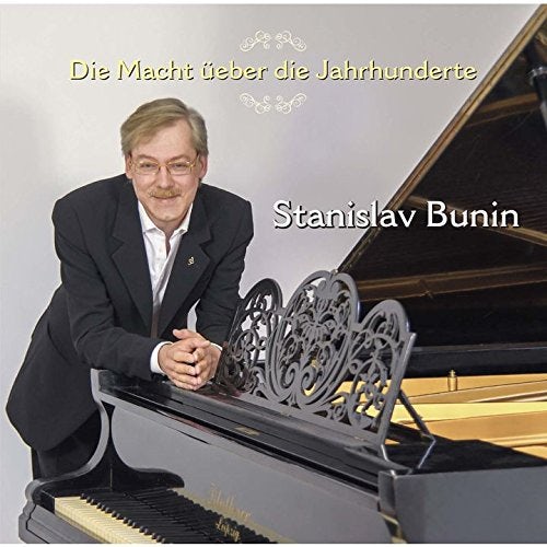 Stanislav Bunin BUNIN PLAYS BLUTHNER CD