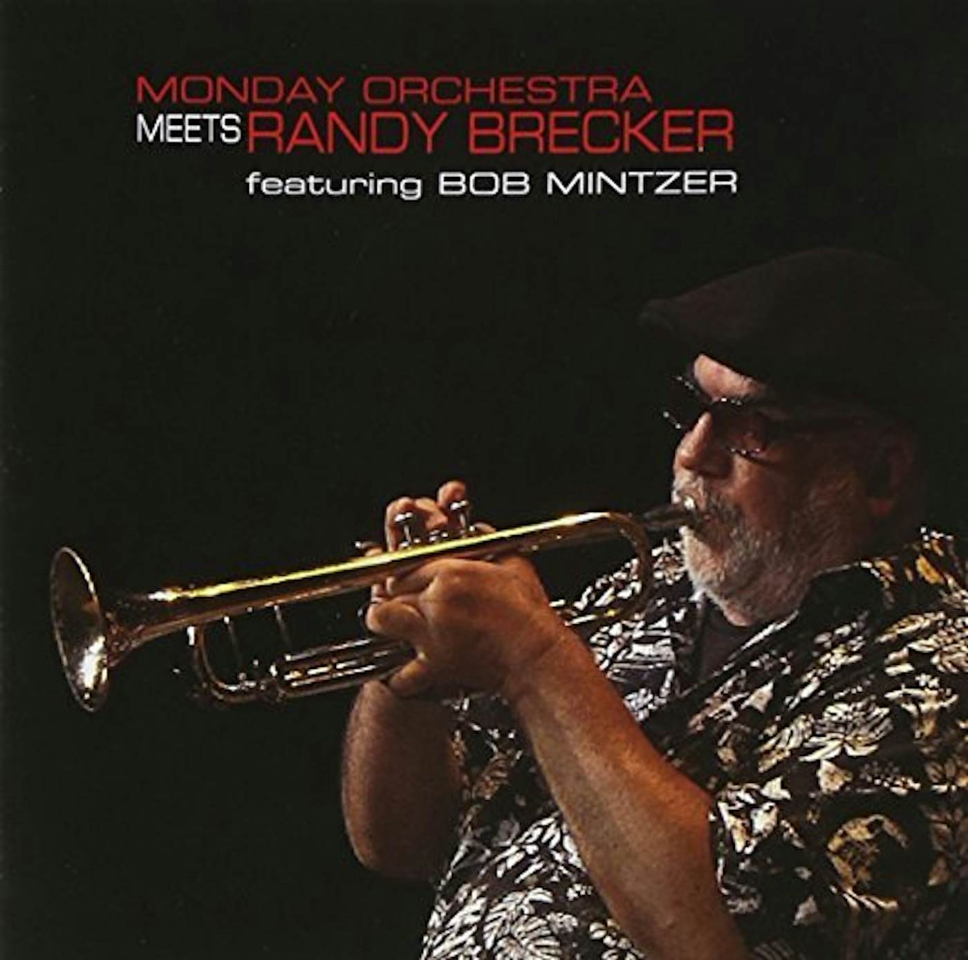 Monday Orchestra MEETS RANDY BRECKER CD
