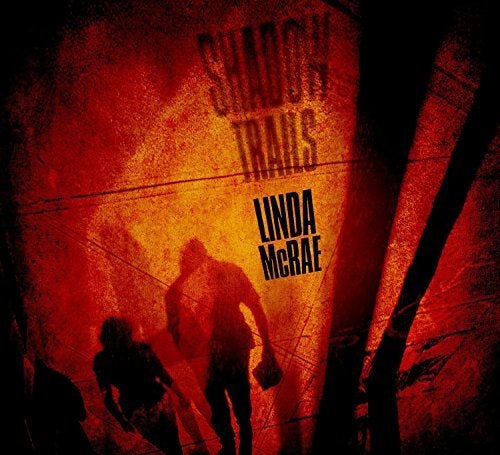 Linda McRae SHADOW TRAILS CD