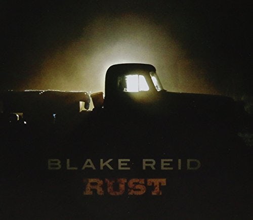 Blake Reid RUST CD