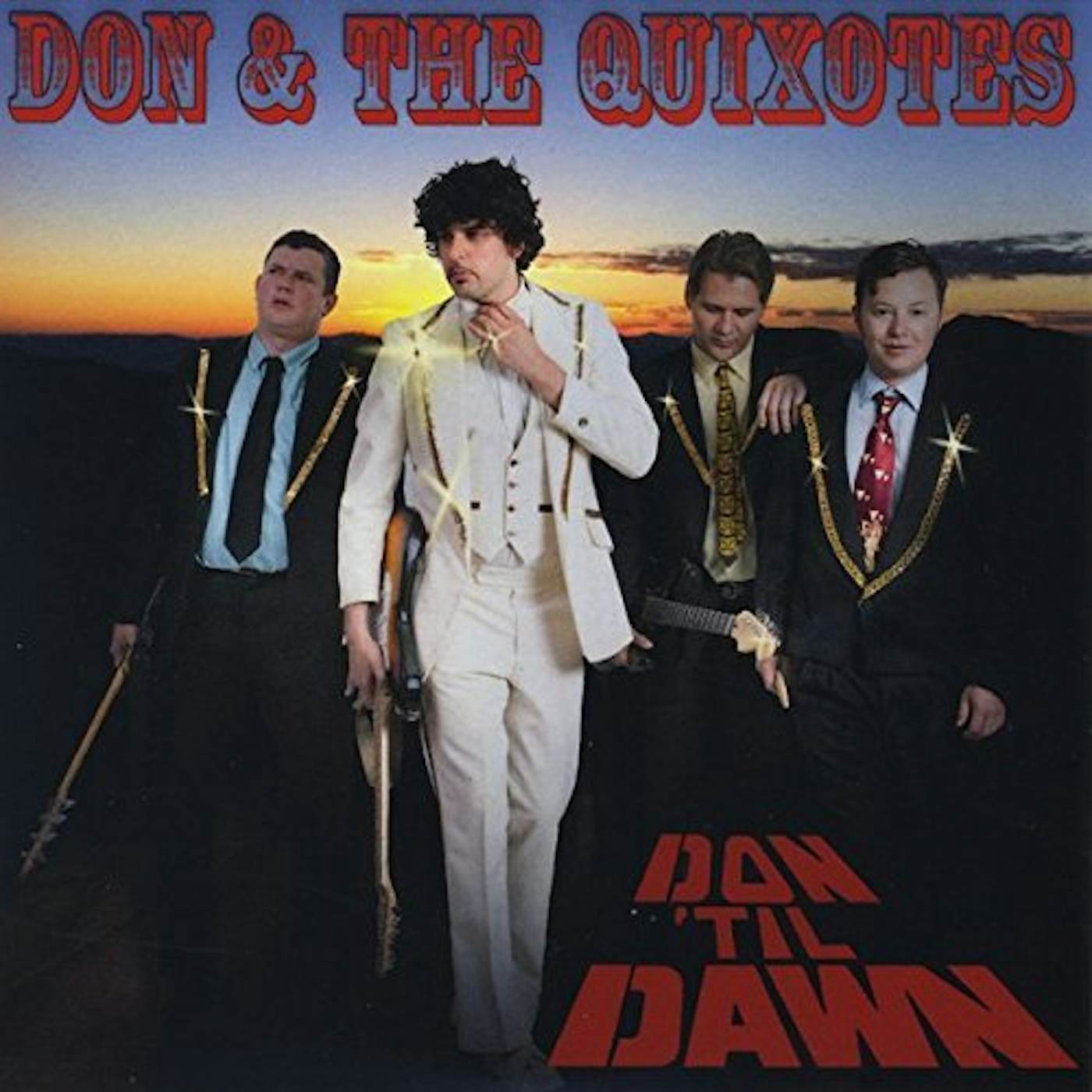 Don & The Quixotes DON TIL DAWN CD