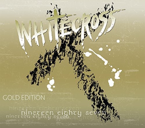 Whitecross NINETEEN EIGHTY SEVEN (GOLD EDITION) CD