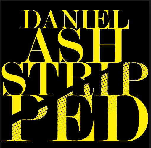 Daniel Ash Store: Official Merch & Vinyl