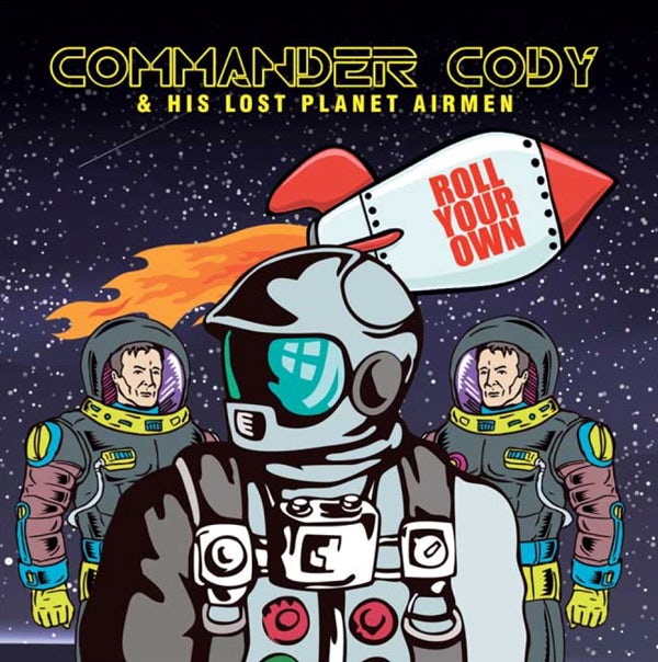 Commander Cody & His Lost Planet Airmen ROLL YOUR OWN CD