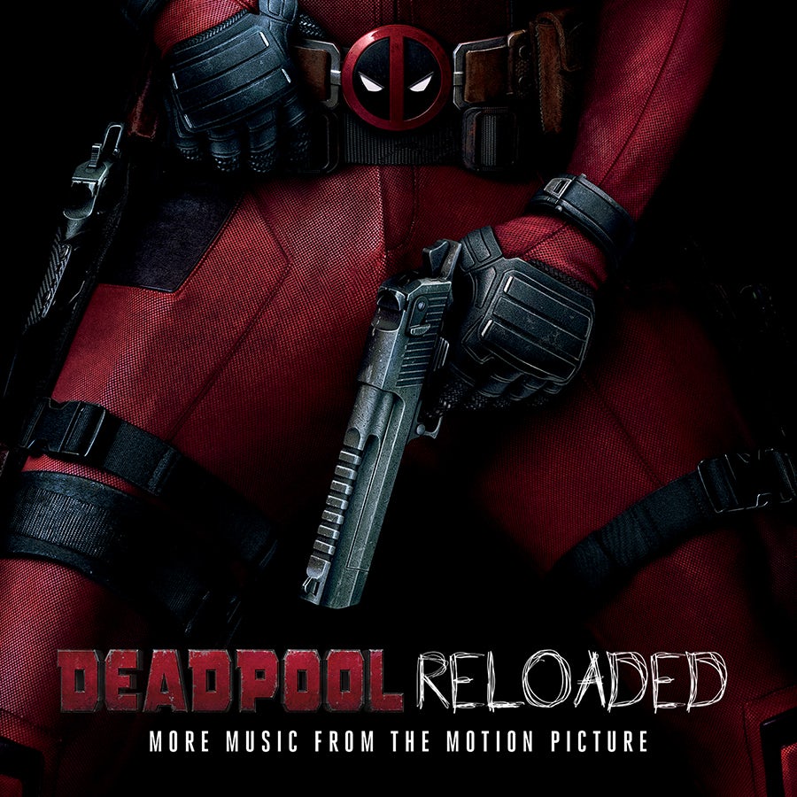 DEADPOOL RELOADED (MUSIC FROM THE MOTION PICTURE) Vinyl Record