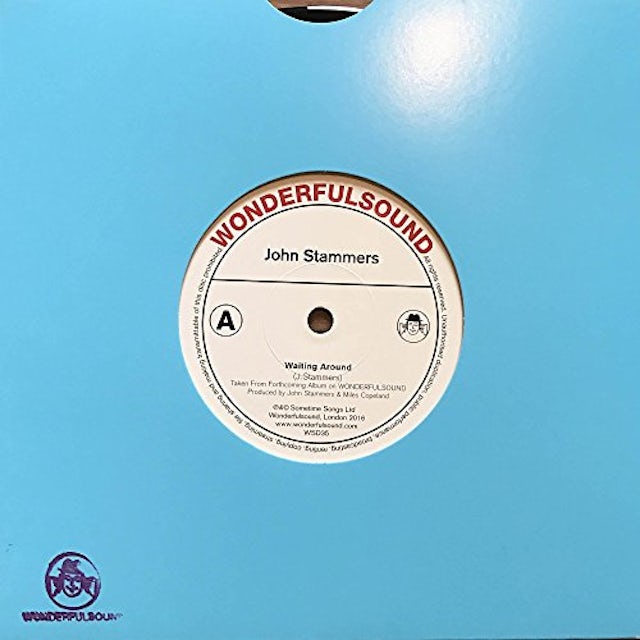 John Stammers WAITING AROUND SINGLE WITH COLORAMA REMIX Vinyl Record
