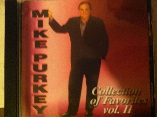 Mike Purkey COLLECTION OF FAVORITES II CD