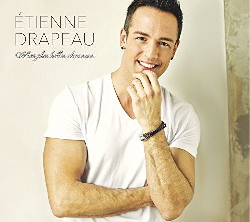 Etienne Drapeau MES PLUS BELLES CHANSONS CD
